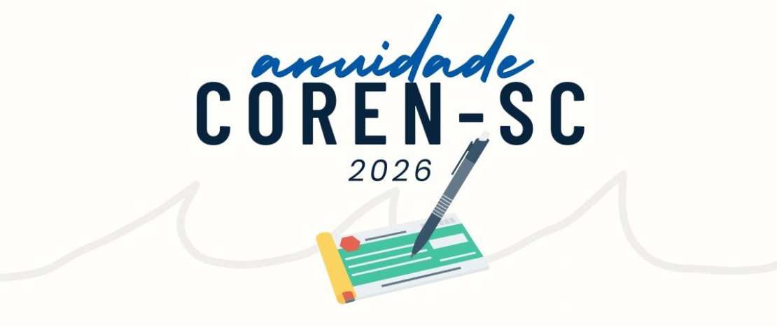 Anuidade do Coren-SC 2026 continua sendo digital | Coren-SC | Conselho ...